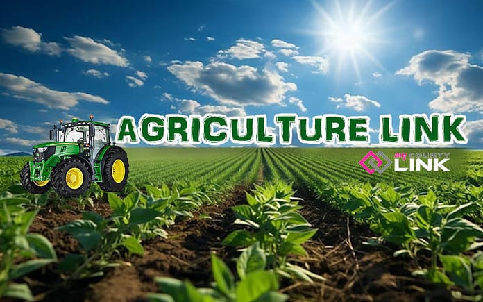 Explore our new Agriculture Link | My County Link