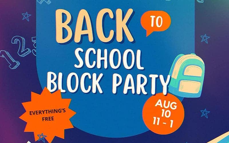 It's Free ... Back to School Block Party | My County Link